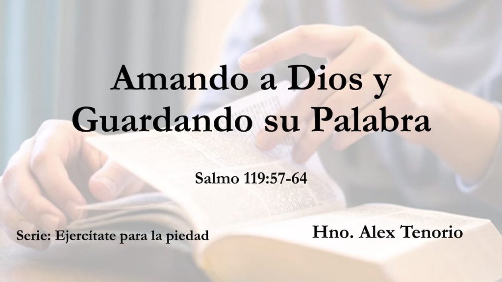 amando a dios a traves de la palabra