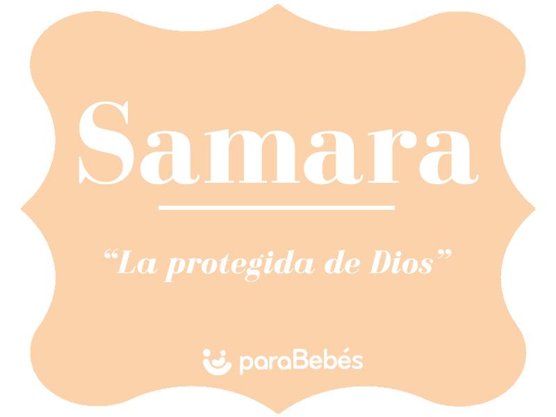 qué significa el nombre samara en la biblia